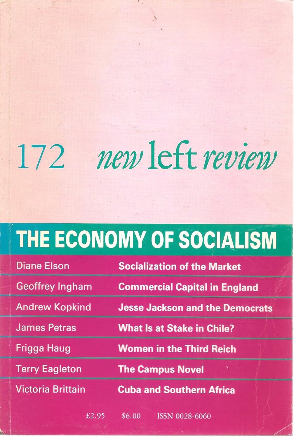 New Left Review 172, the Economy of Socialism: Victoria Brittain on ...