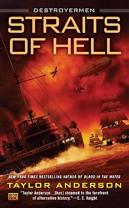 Straits of Hell (Destroyermen): Anderson, Taylor: 9780451470621: Amazon ...