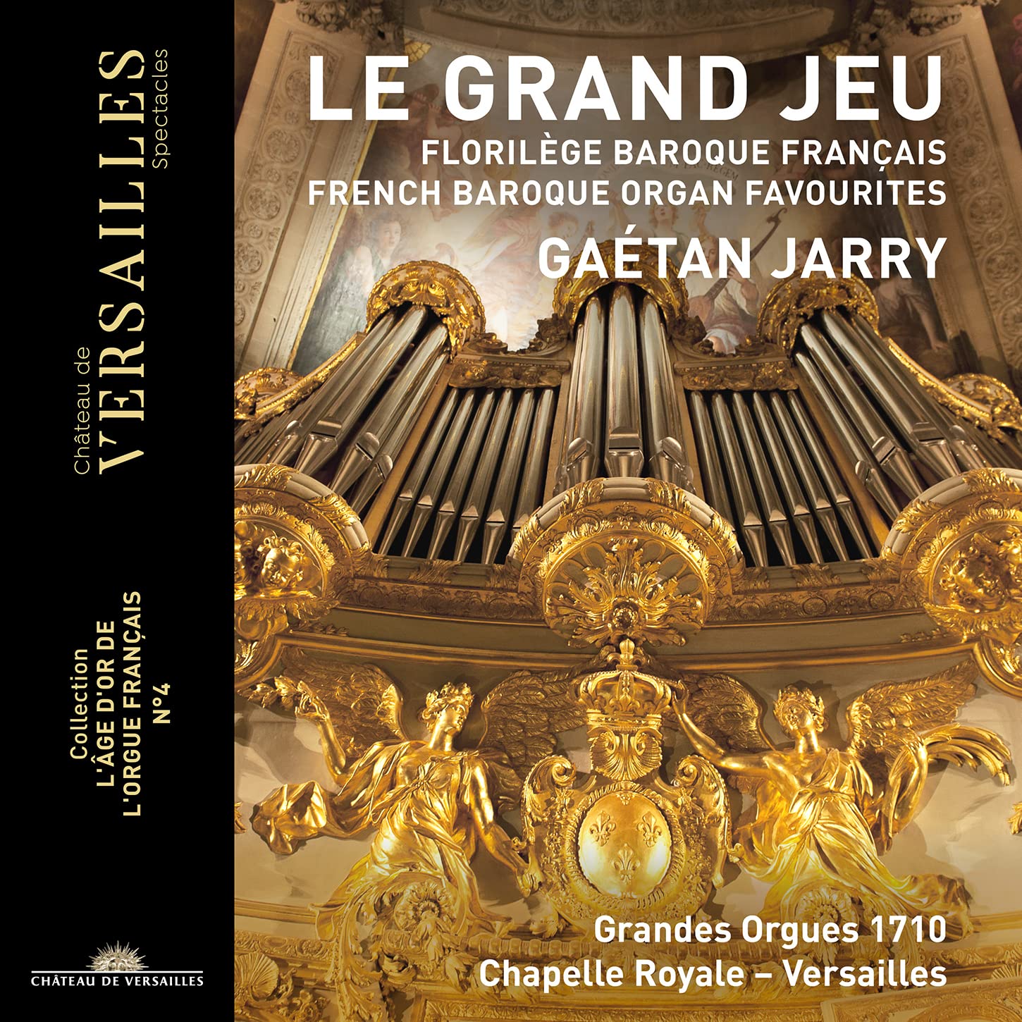 Le Grand Jeu-French Baroque Organ Favourites - Jarry, Gaétan, Anglebert ...