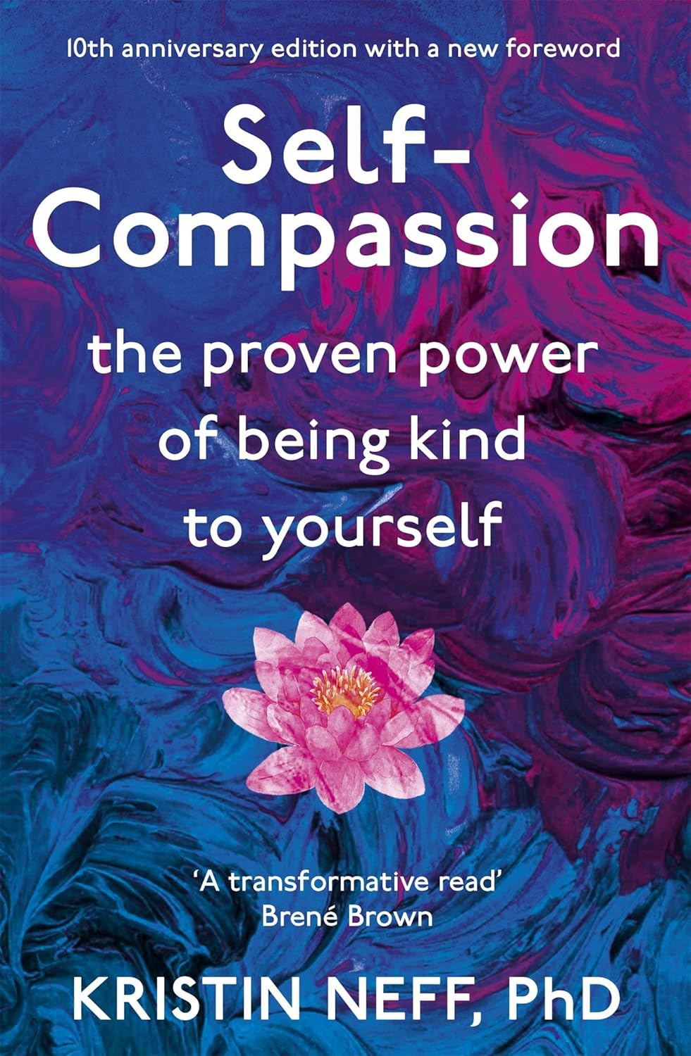 Self Compassion: Neff, Kristin: 9781444738179: Amazon.com: Books