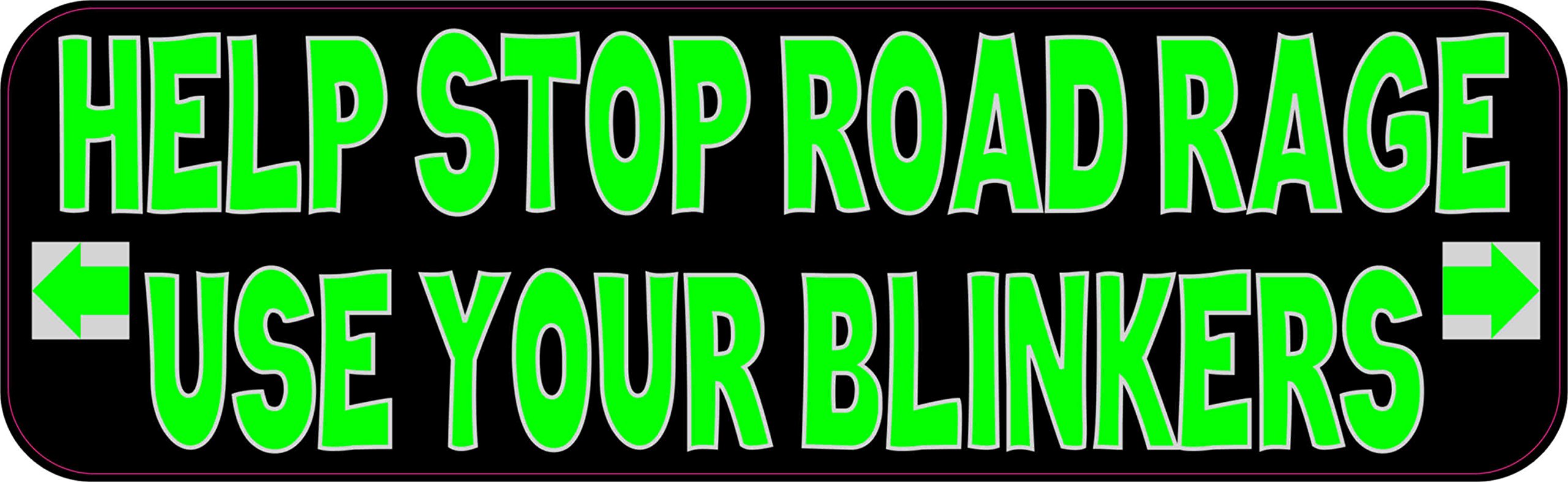 Amazon.com: StickerTalk Use Your Blinkers Magnet, 10 inches by 3 inches ...