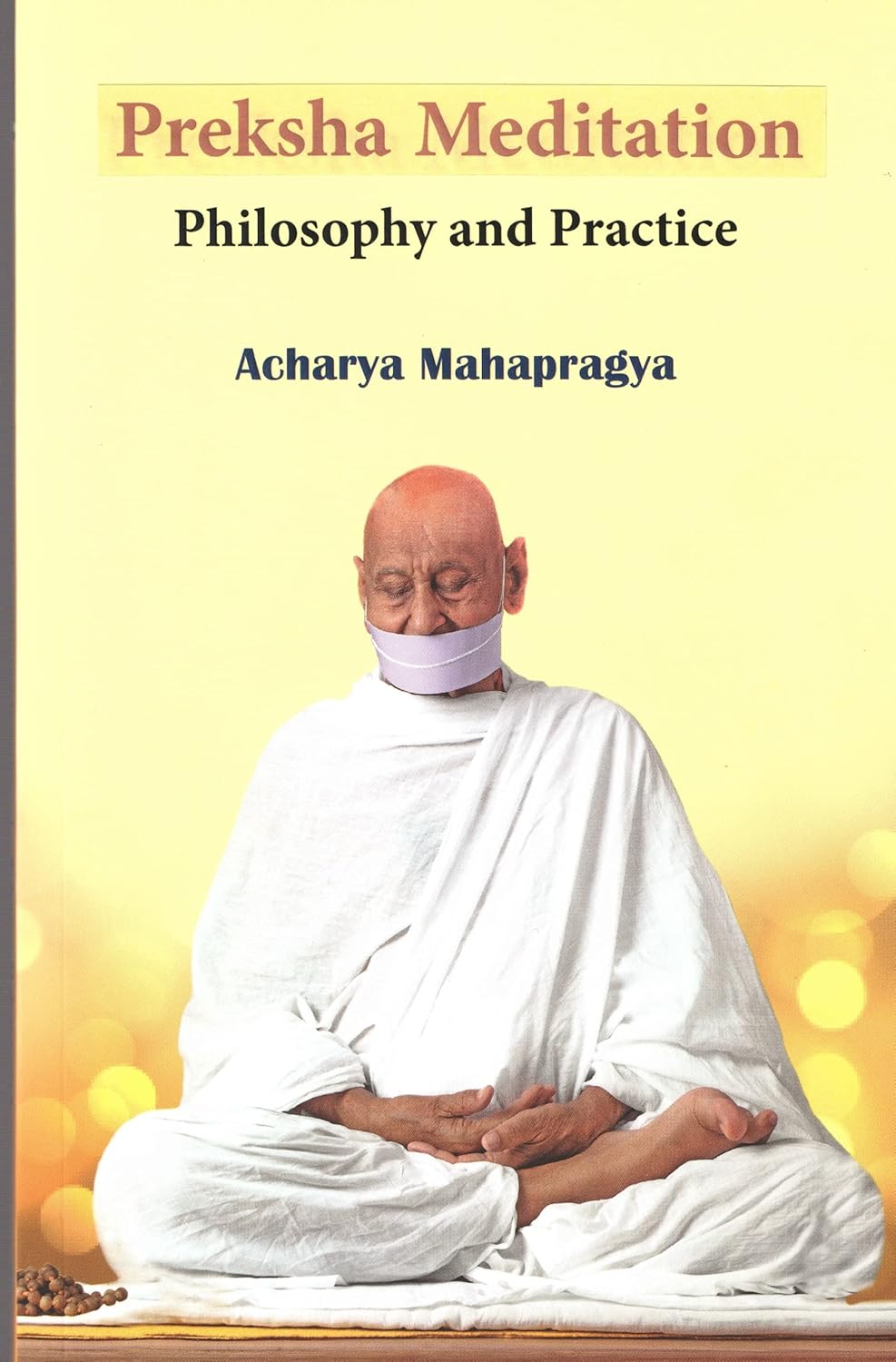 Preksha Meditation - Philosophy and Practice - Kindle edition by Mahapragya, Acharya. Religion ...