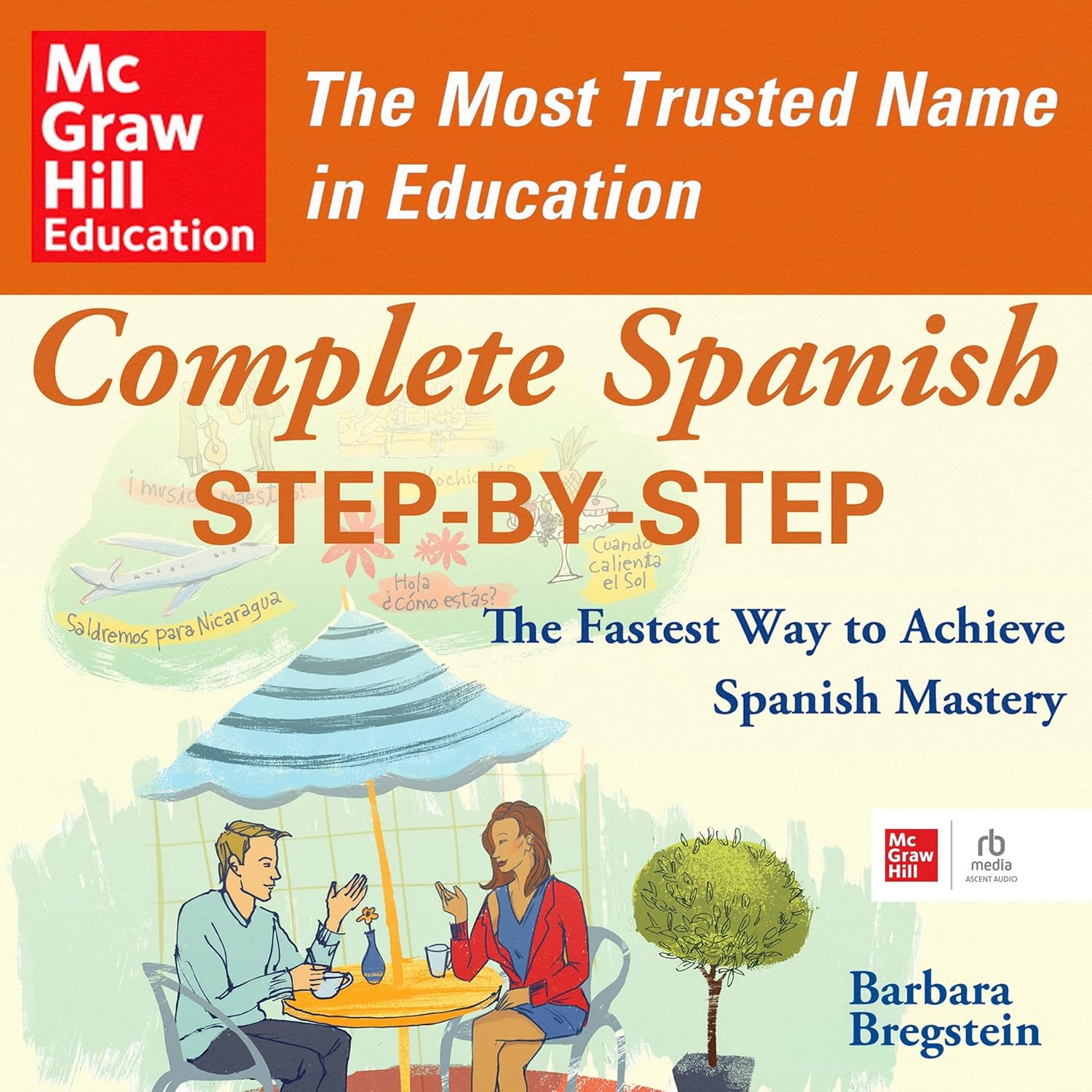 Amazon.com: Complete Spanish Step-by-Step: 9798212550536: Barbara ...