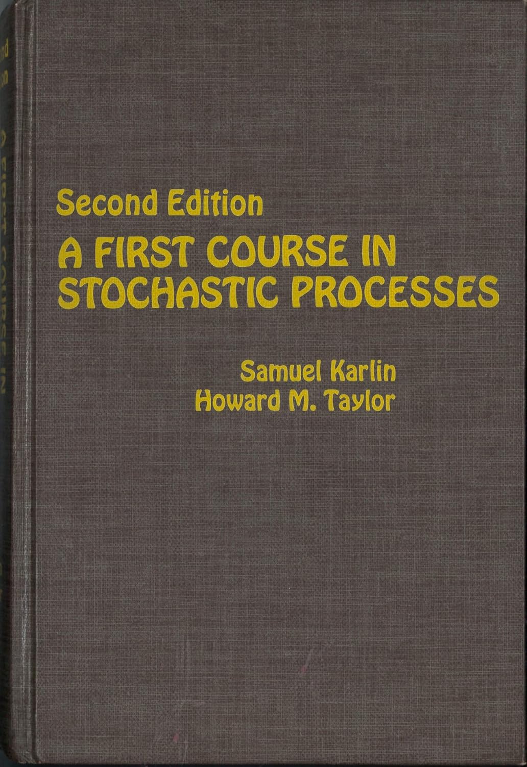 Amazon.com: A First Course in Stochastic Processes: 9780123985521 ...