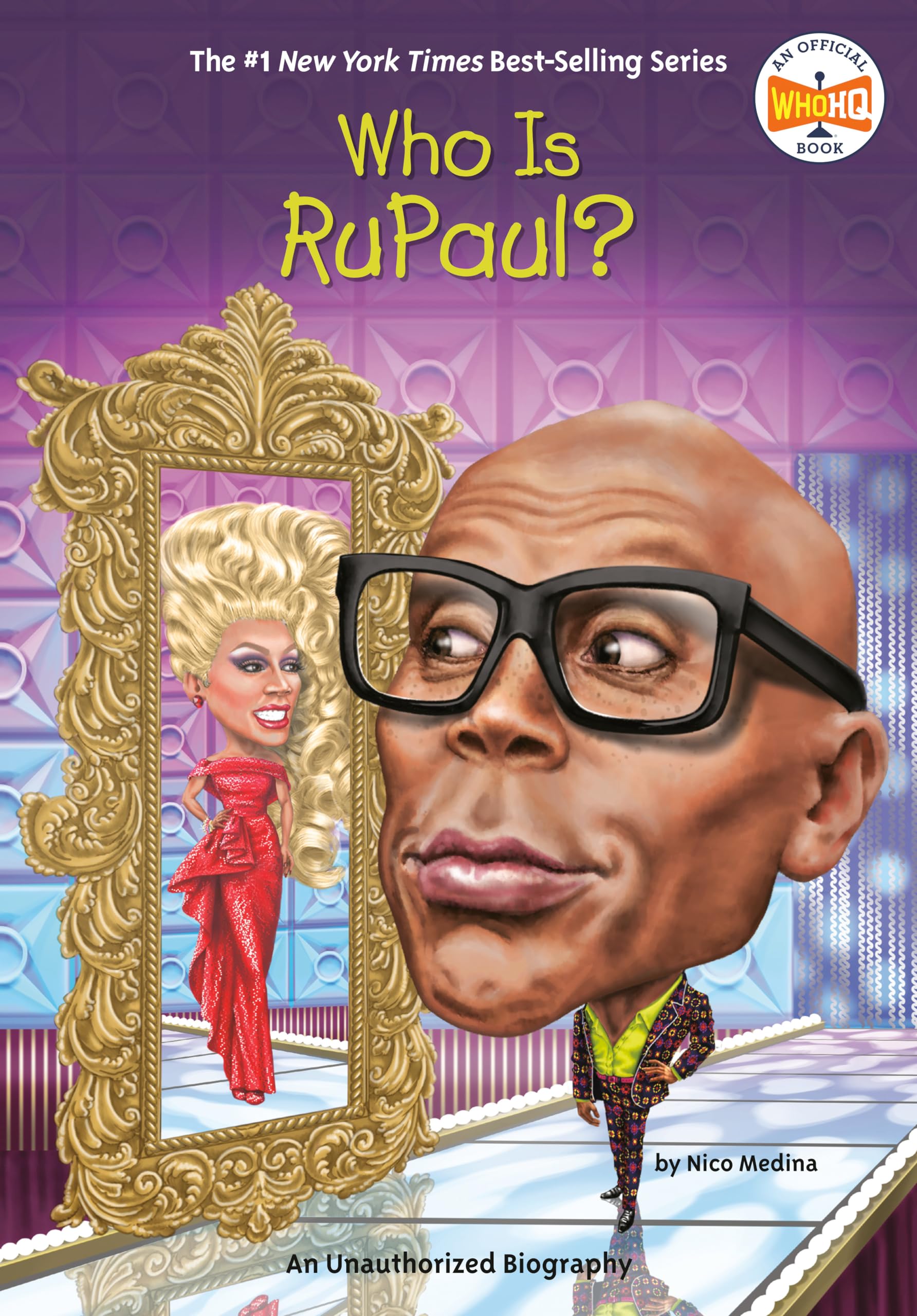 Who Is RuPaul? (Who Was?): Medina, Nico, Who HQ, Thomson, Andrew ...