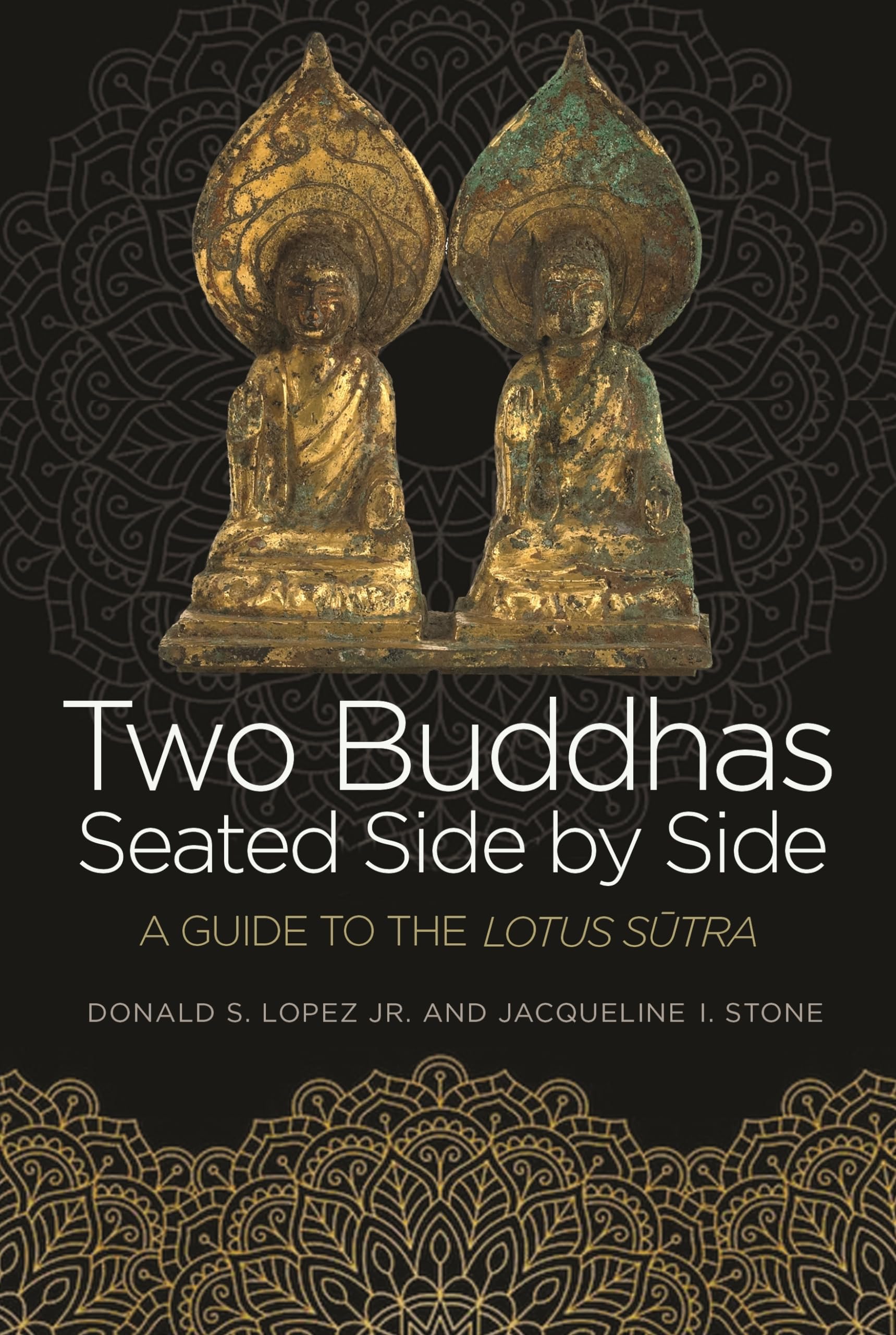 Buy Two Buddhas Seated Side by Side: A Guide to the Lotus Sūtra Online at desertcartINDIA