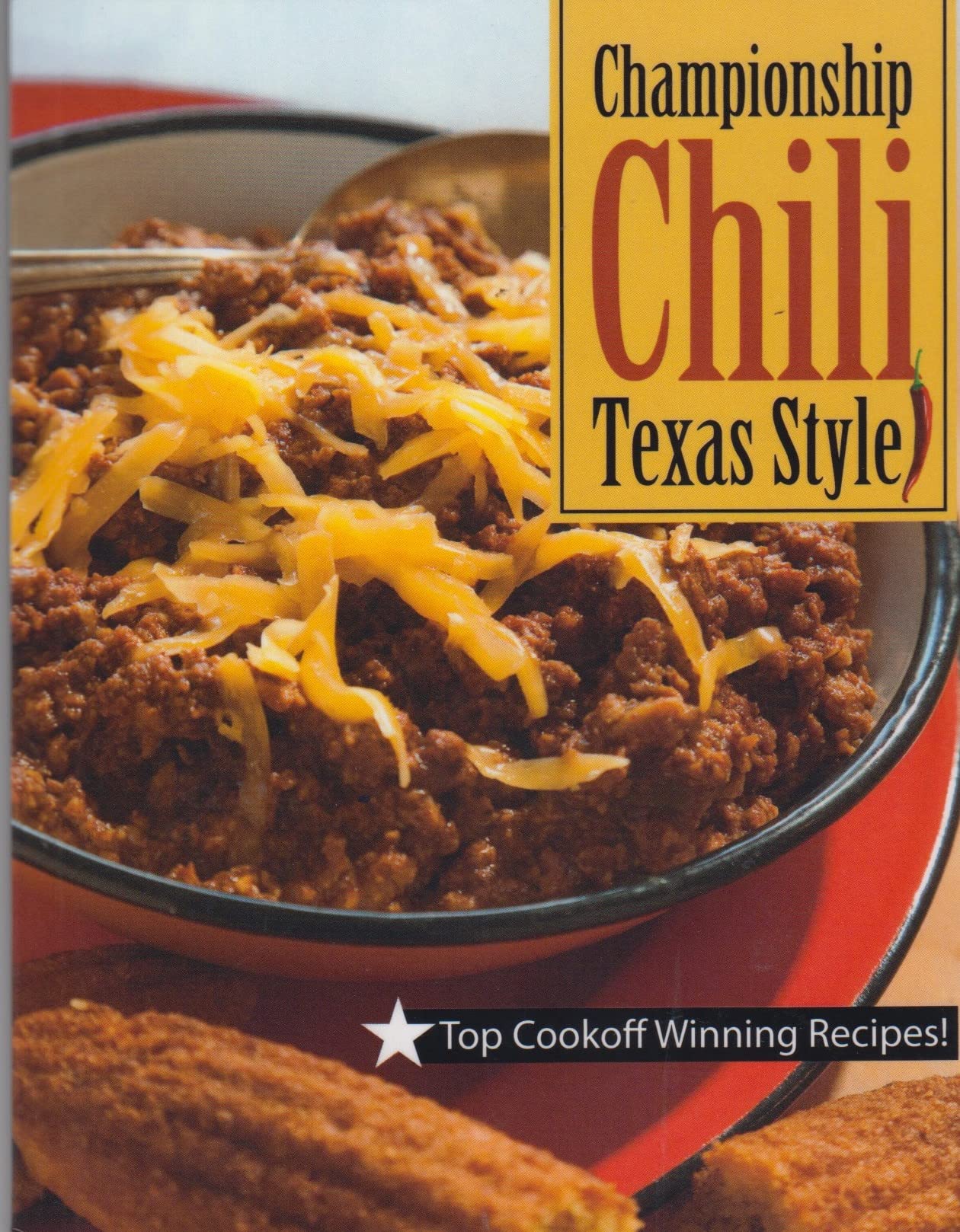 Championship Chili: Top Cookoff Winning Recipes: Barry Shlachter ...