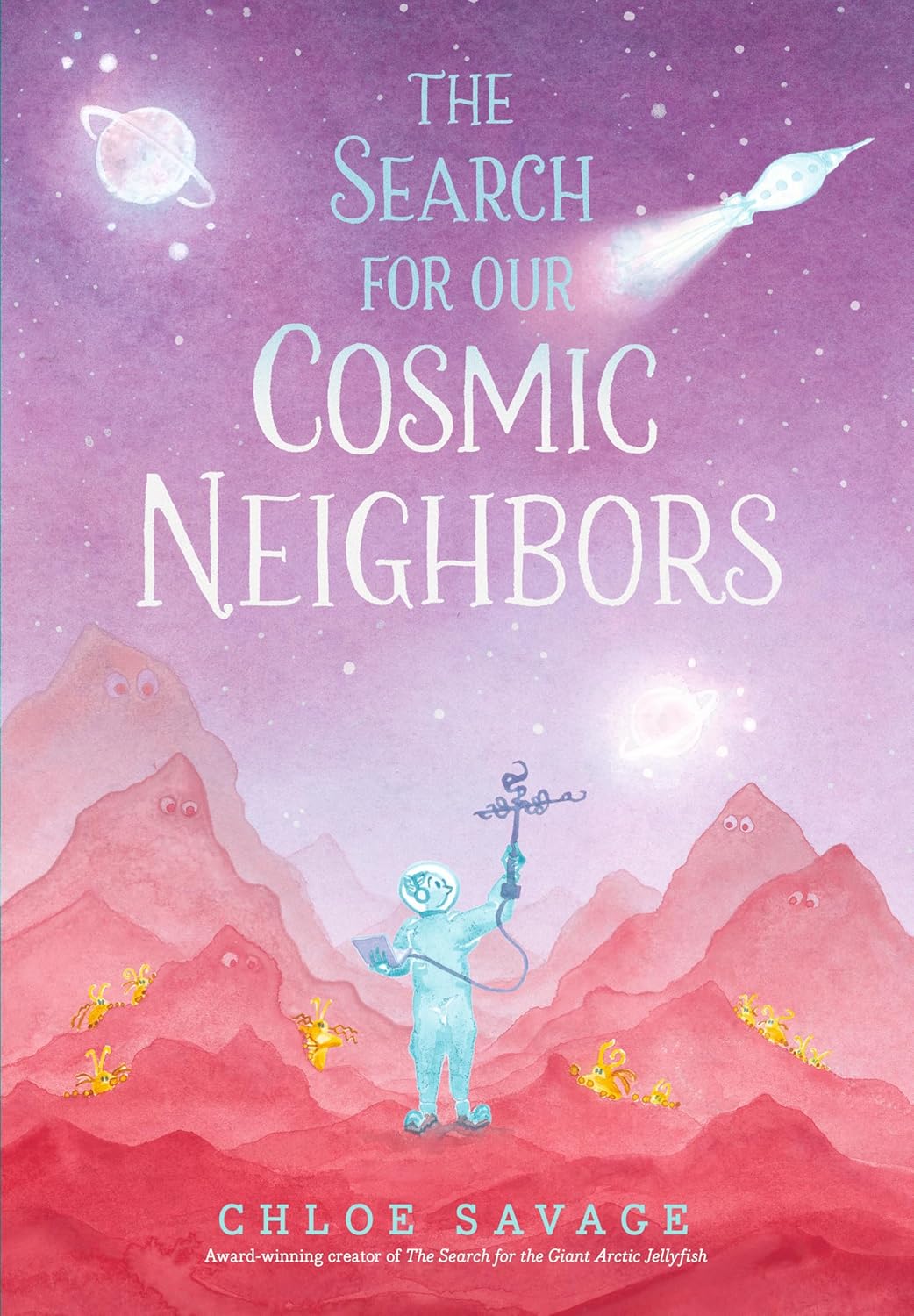 The Search for Our Cosmic Neighbors (Hidden Wonders): Amazon.co.uk ...