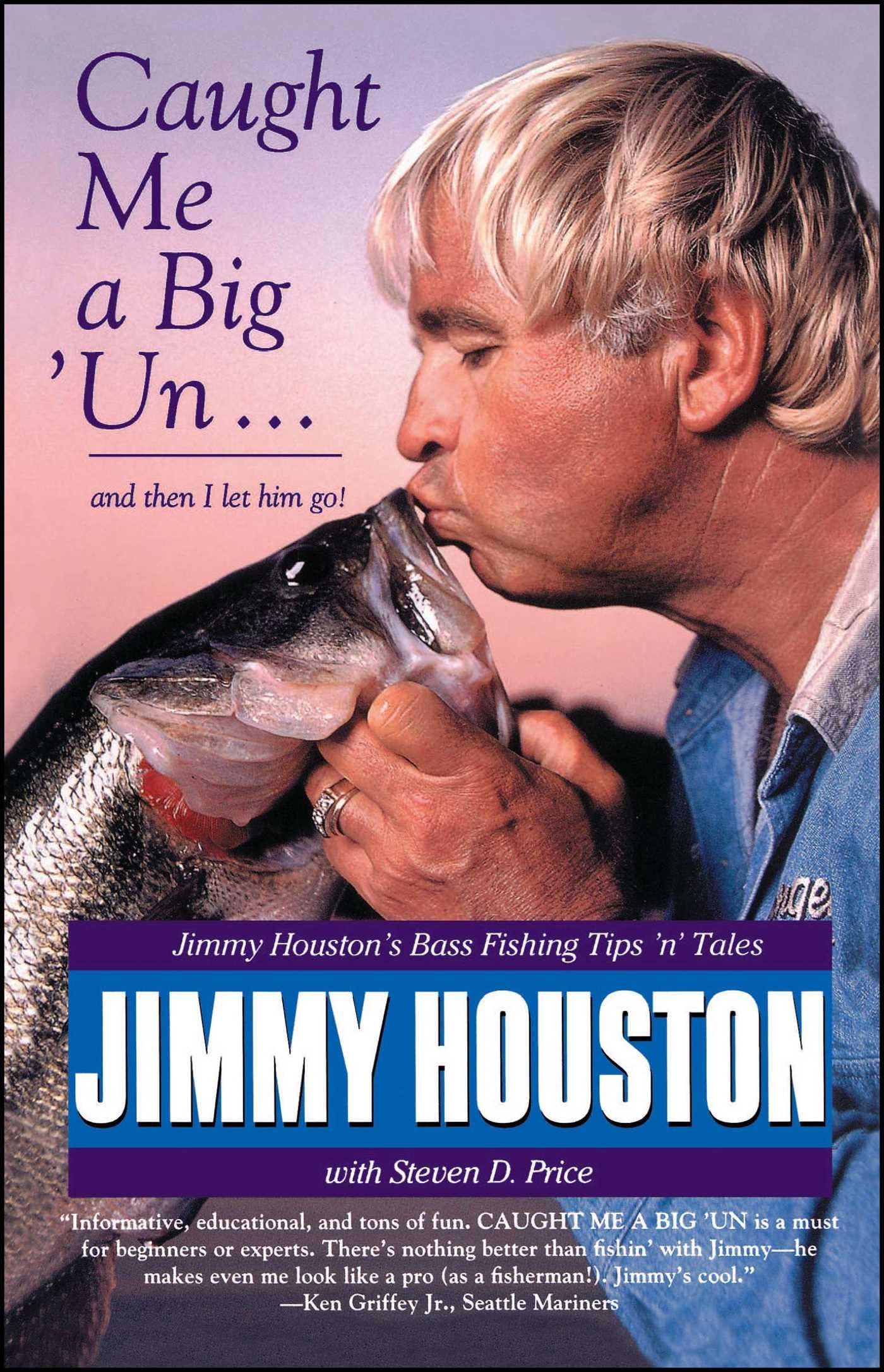 Amazon | Caught Me a Big 'Un: Jimmy Houston's Bass Fishing Tips 'N ...