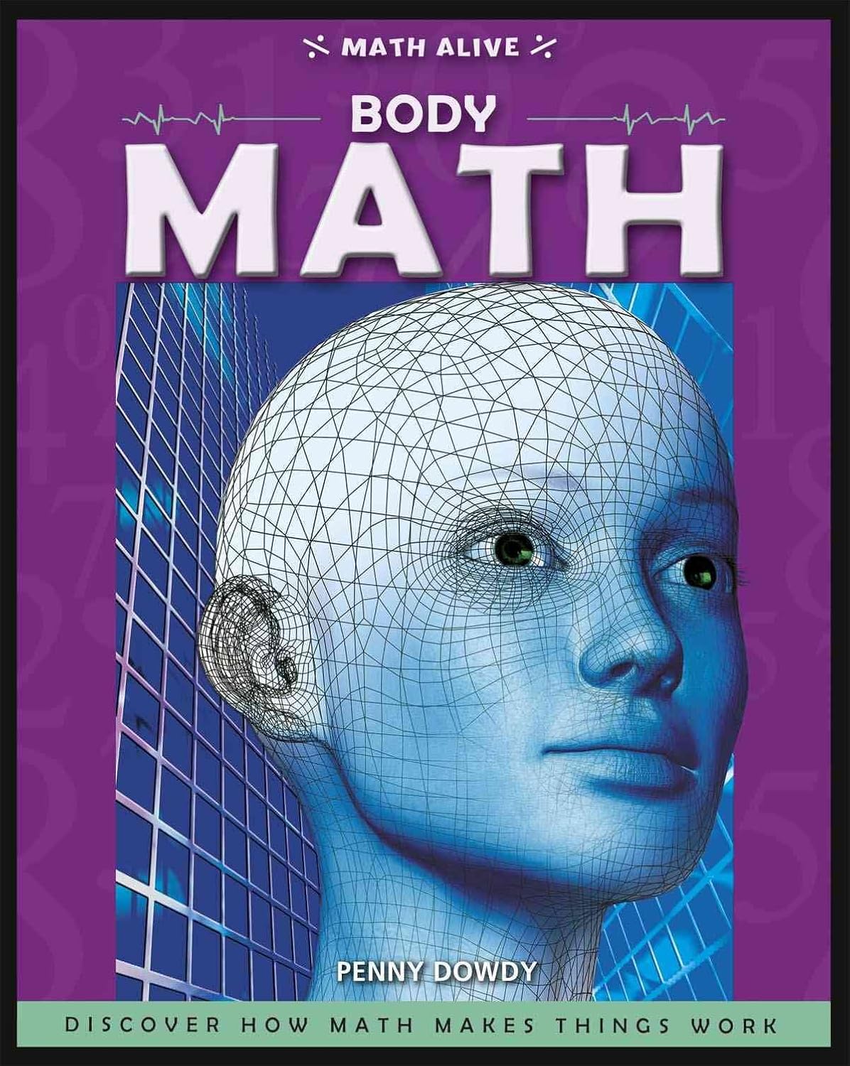 Amazon | Body Math (Math Alive, 1) | Dowdy, Penny | Math