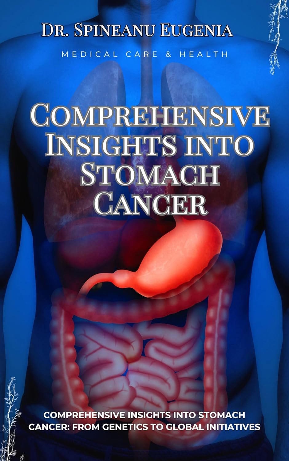 Amazon.com: Comprehensive Insights into Stomach Cancer: From Genetics ...