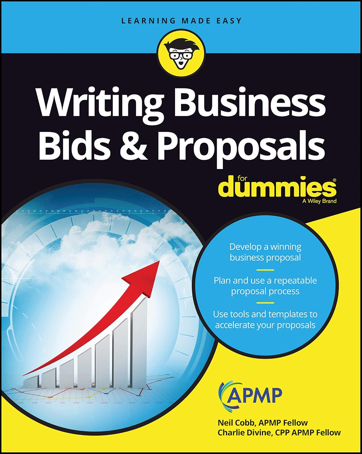 Writing Business Bids and Proposals For Dummies: Cobb, Neil, Divine ...