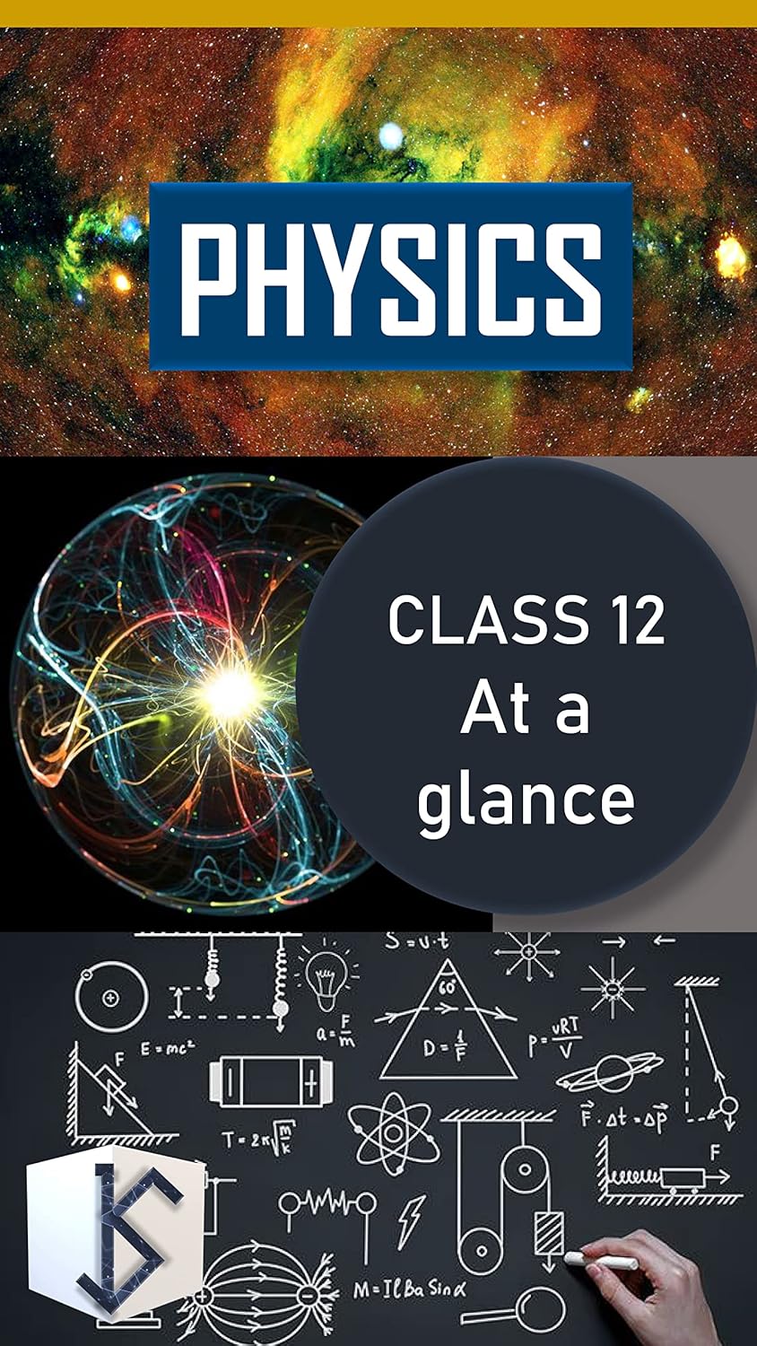 PHYSICS CLASS 12 AT A GLANCE CBSE ISC NEET eBook : Sarkar, Kallol ...