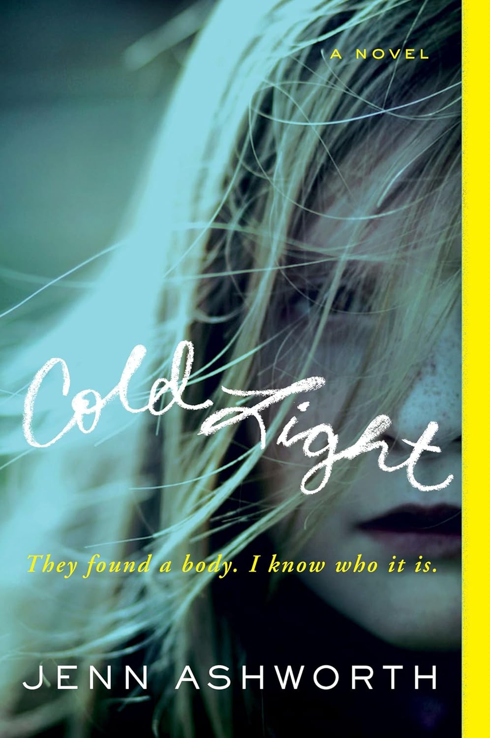 Amazon.com: Cold Light: A Novel eBook : Ashworth, Jenn: Kindle Store