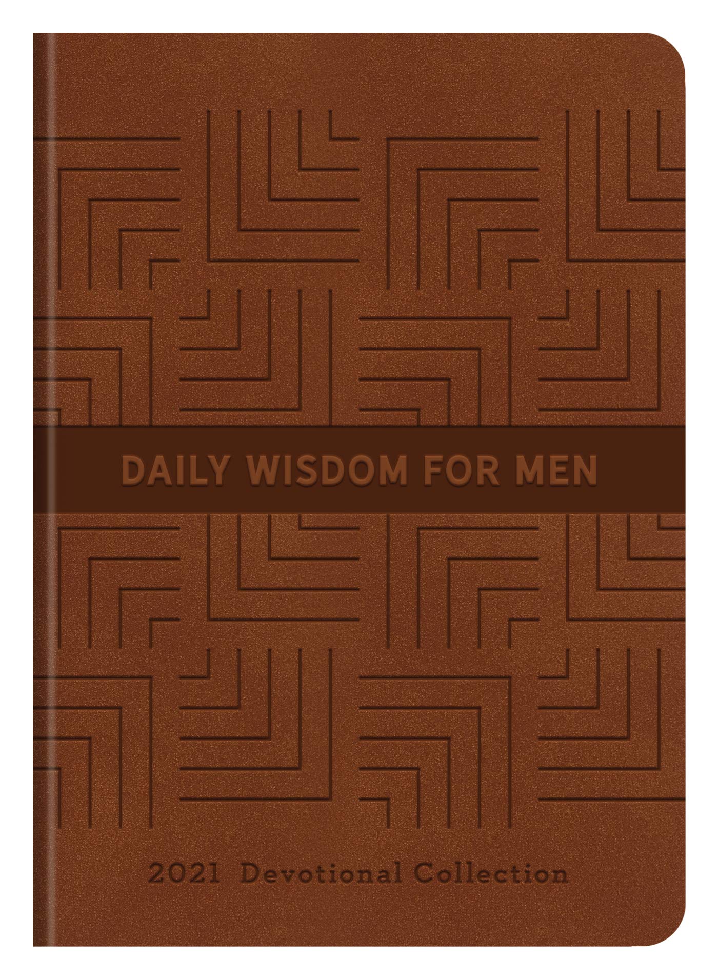 Daily Wisdom for Men 2021 Devotional Collection: Compiled by Barbour ...