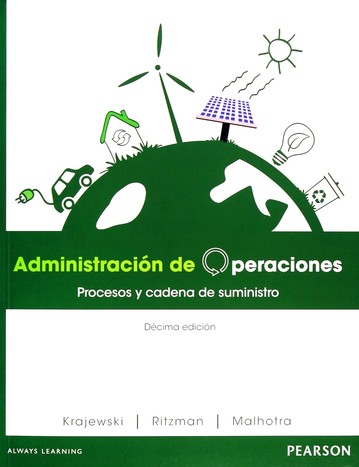 Amazon.com: ADMINISTRACION DE OPERACIONES PROCESOS Y CADENAS DE SUMINISTRO: 9786073221221 ...