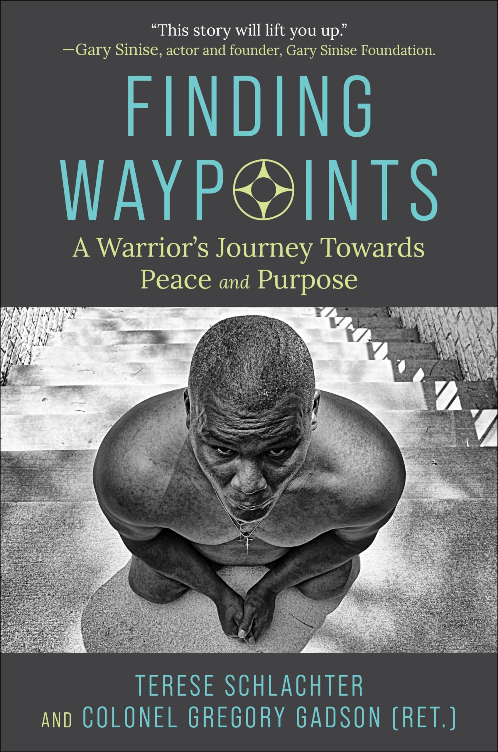 Amazon.com: Finding Waypoints: A Warrior's Journey Toward Peace and Purpose: 9781639640249 ...