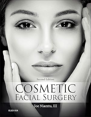 Cosmetic Facial Surgery: 9780323393935: Medicine & Health Science Books ...