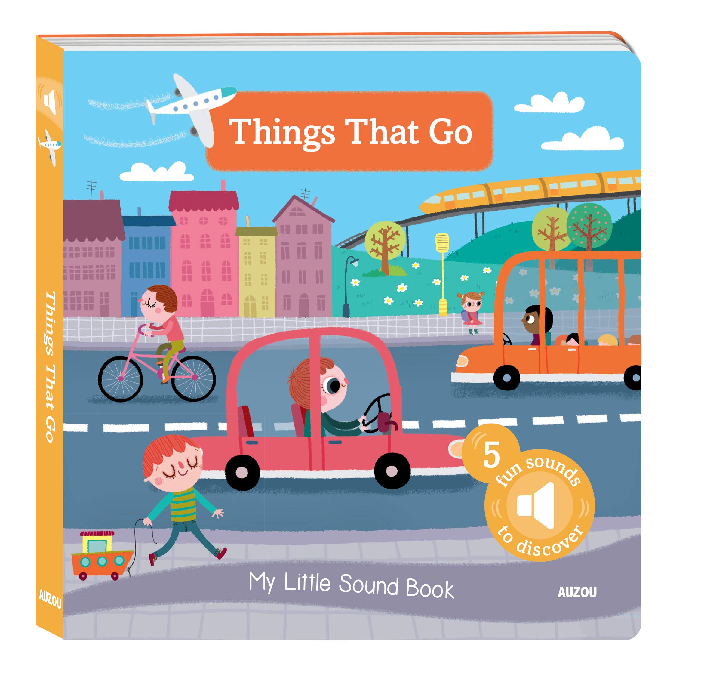 My Little Sound Book: Things That Go: Notaert, Amandine: 9782733843420 ...