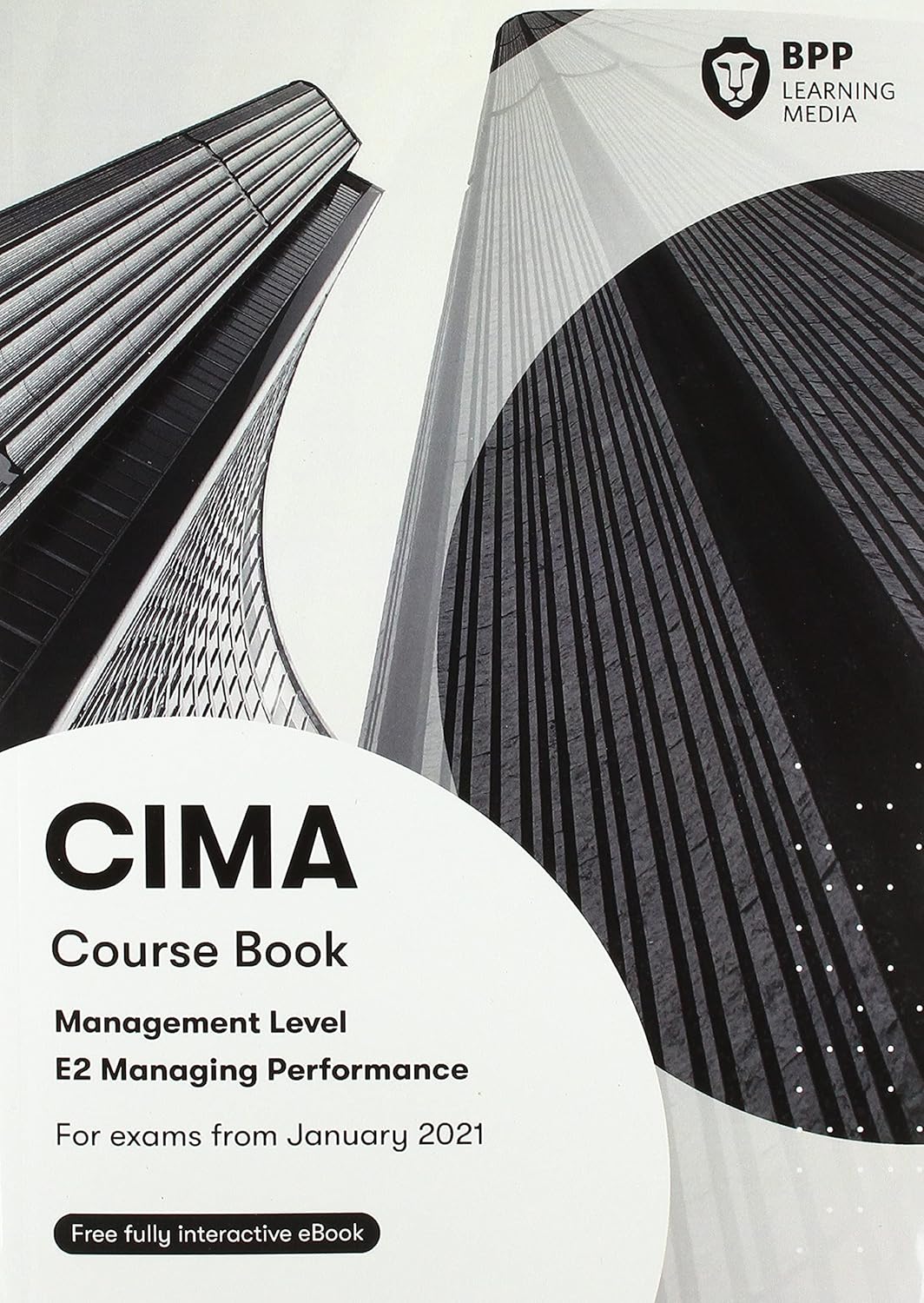 CIMA E2 Managing Performance: Course Book: BPP Learning Media ...