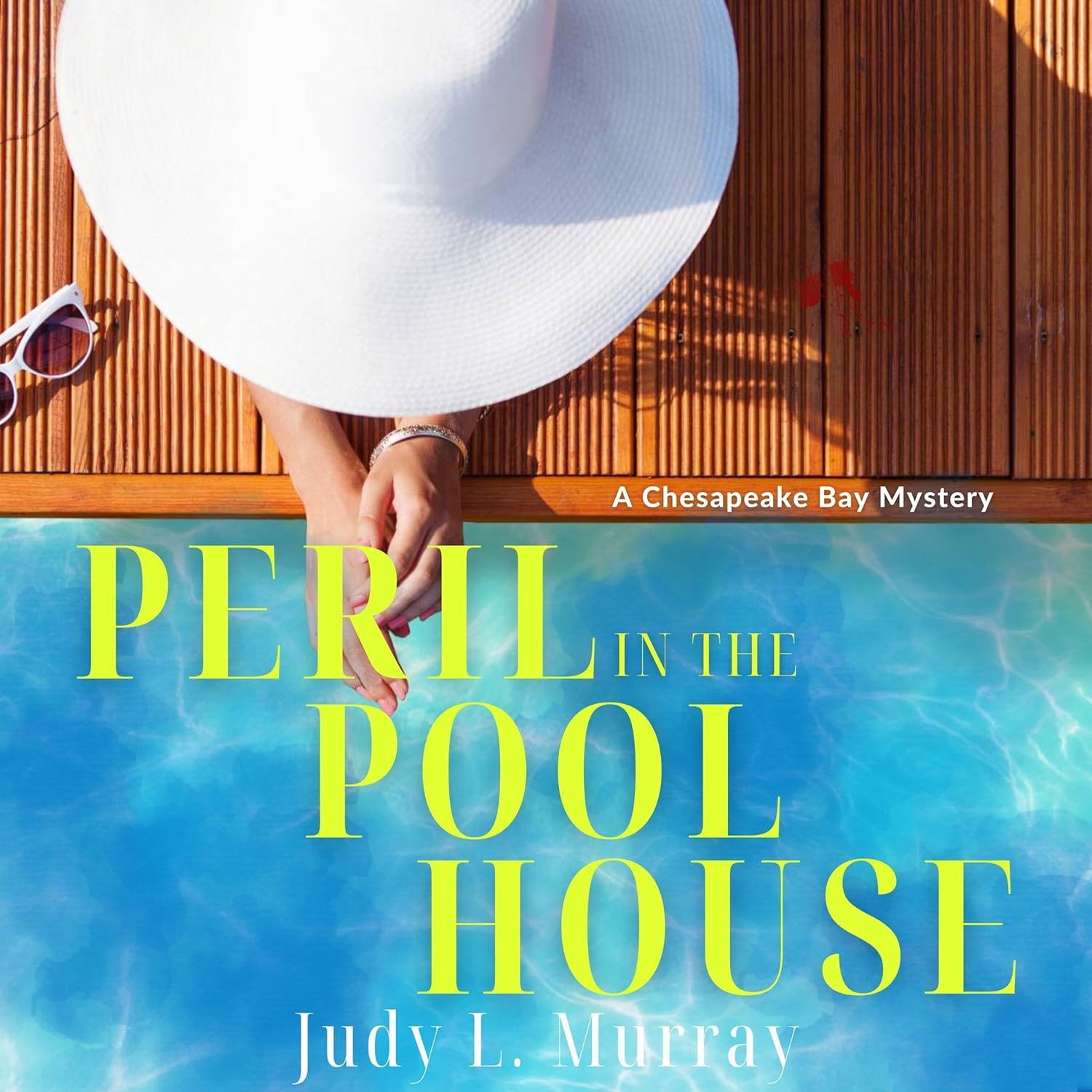 Amazon.com: Peril in the Poolhouse: A Chesapeake Bay Mystery, Book 3 ...