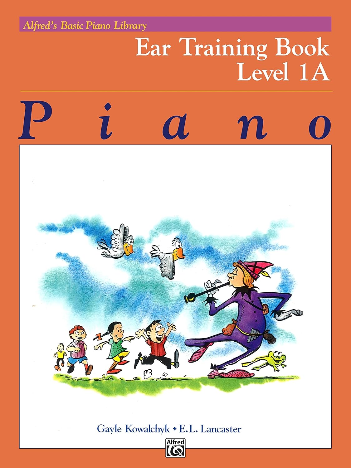 Alfred's Basic Piano Library, Ear Training Book 1A: Learn How to Play ...