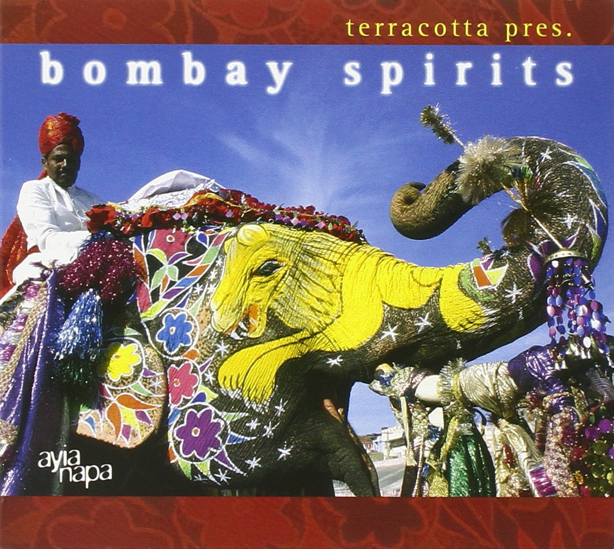 Various Artists - Terracotta Presents Bombay Spirits - Amazon.com Music