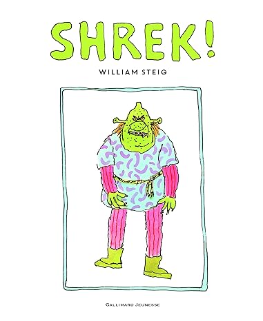 Shrek !: Amazon.co.uk: Steig, William, Deloraine, Catherine ...