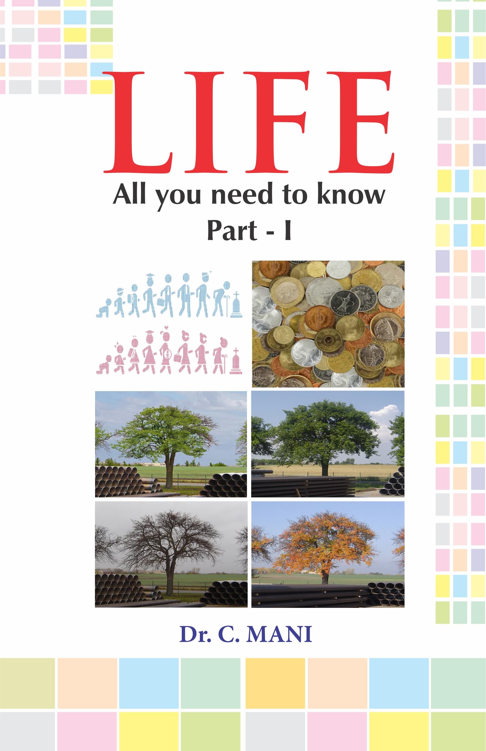 Life : All You Need to Know ( 3 Books Set ): Dr. C. Mani: 9788170265993 ...