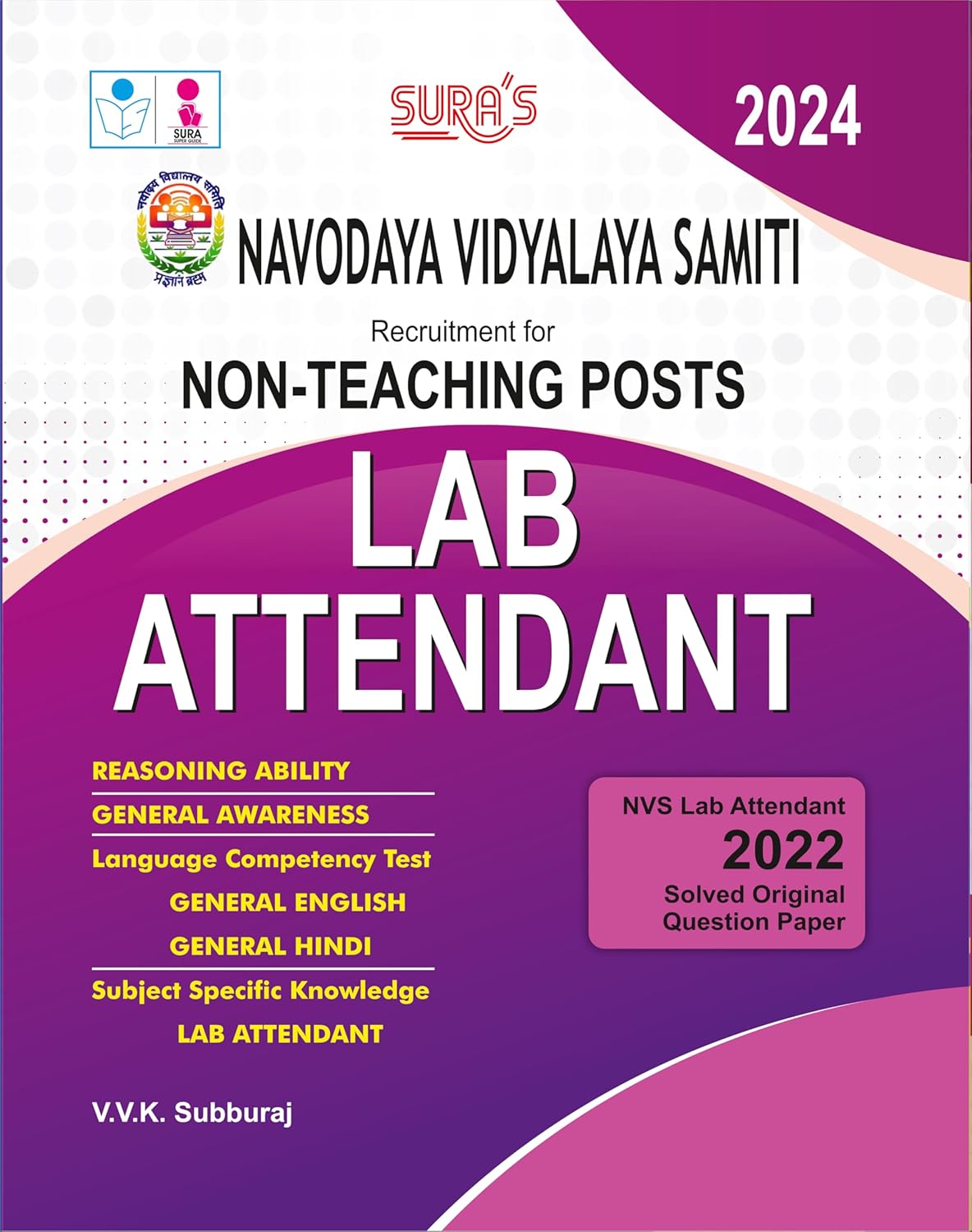 Buy SURA`S NVS (NAVODAYA VIDYALAYA SAMITI) Non-Teaching Posts Lab ...