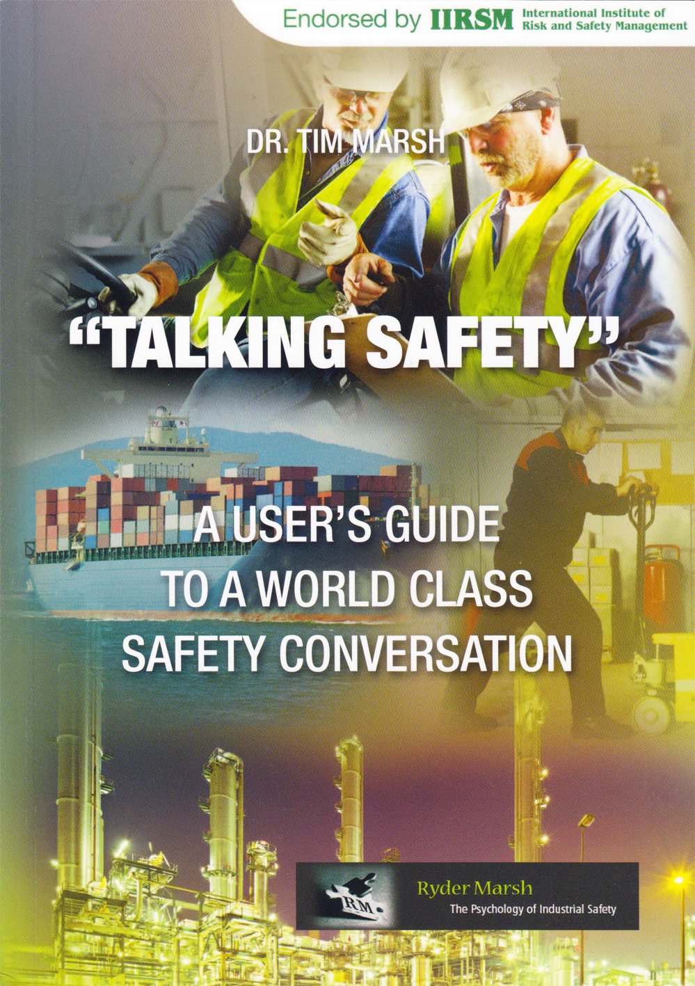 Talking Safety: Marsh, Dr. Tim: 9780957091207: Amazon.com: Books