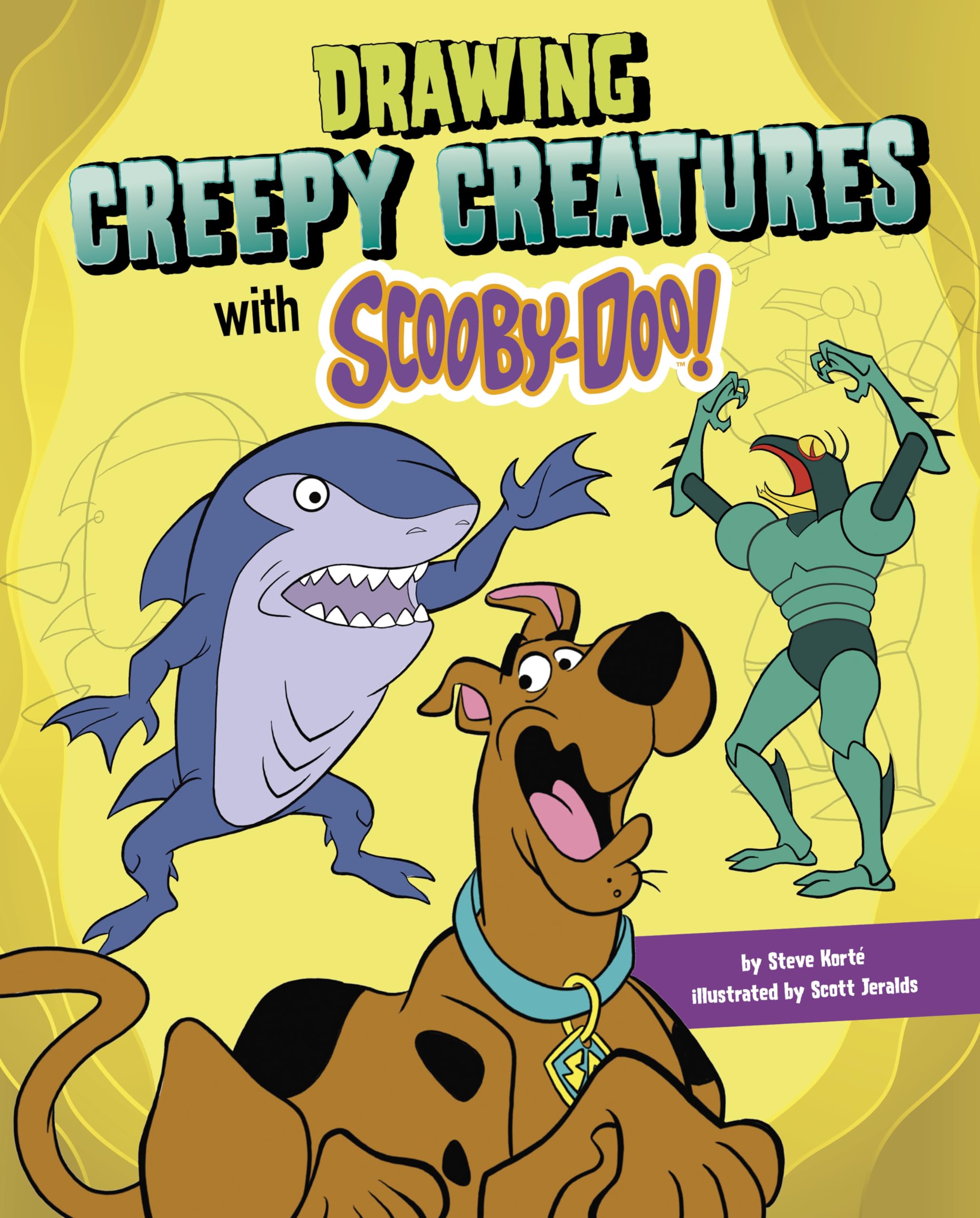 Drawing Creepy Creatures With Scooby-Doo! (Drawing Fun With Scooby-Doo ...