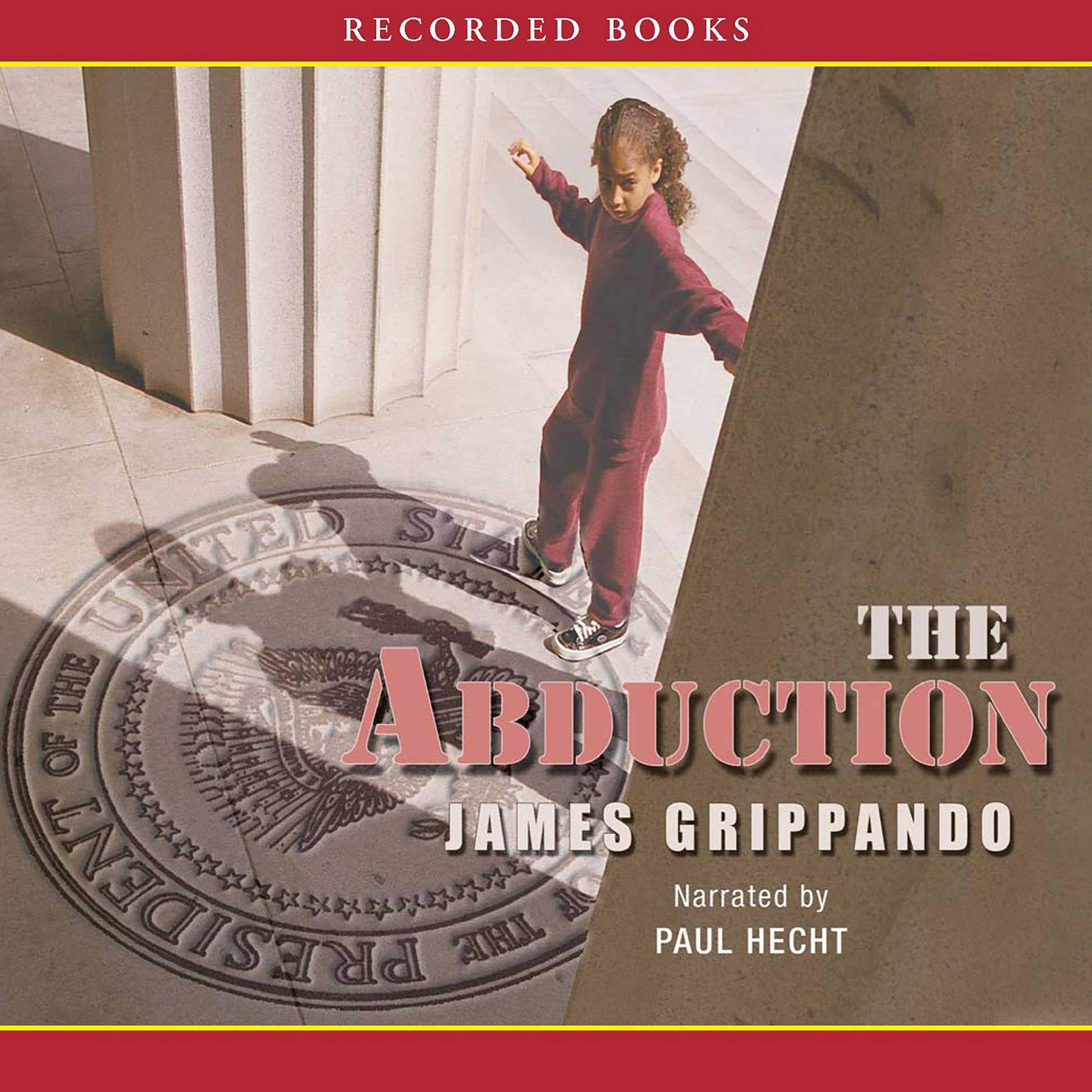 Amazon.com: The Abduction: 9781664626232: James Grippando: Books