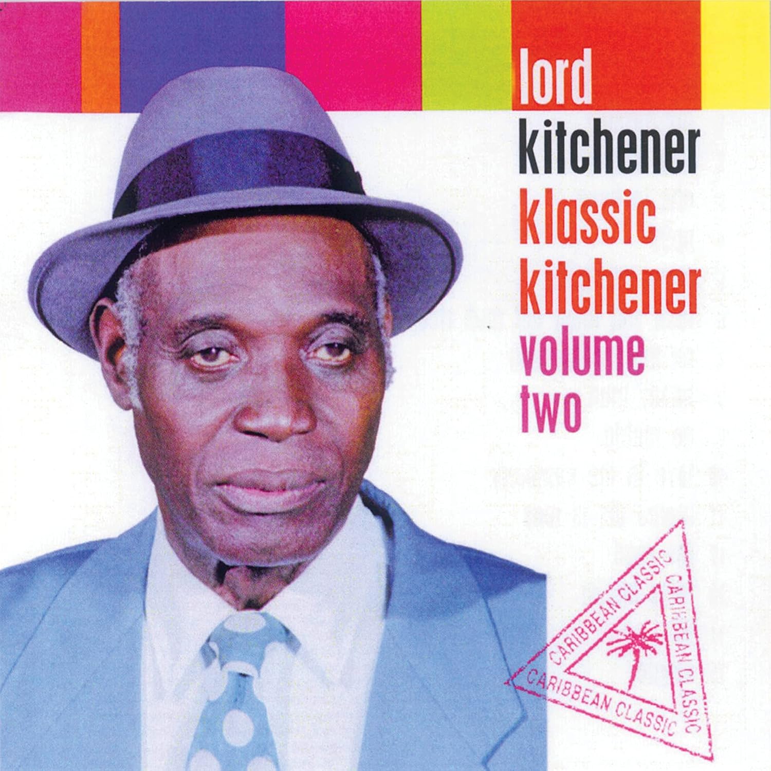 LORD KITCHENER - Klassic Kitchener, Vol. 2 - Amazon.com Music