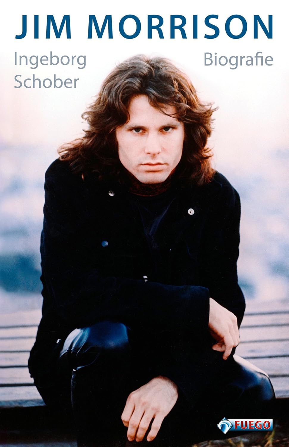 Amazon.com: Jim Morrison: Biografie (German Edition) eBook : Schober ...