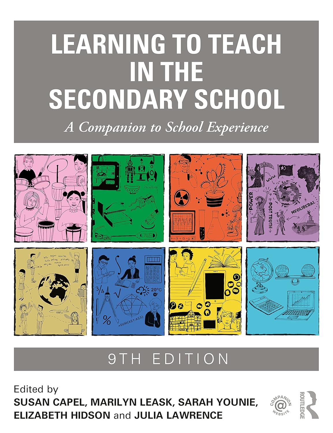 Learning to Teach in the Secondary School: A Companion to School ...
