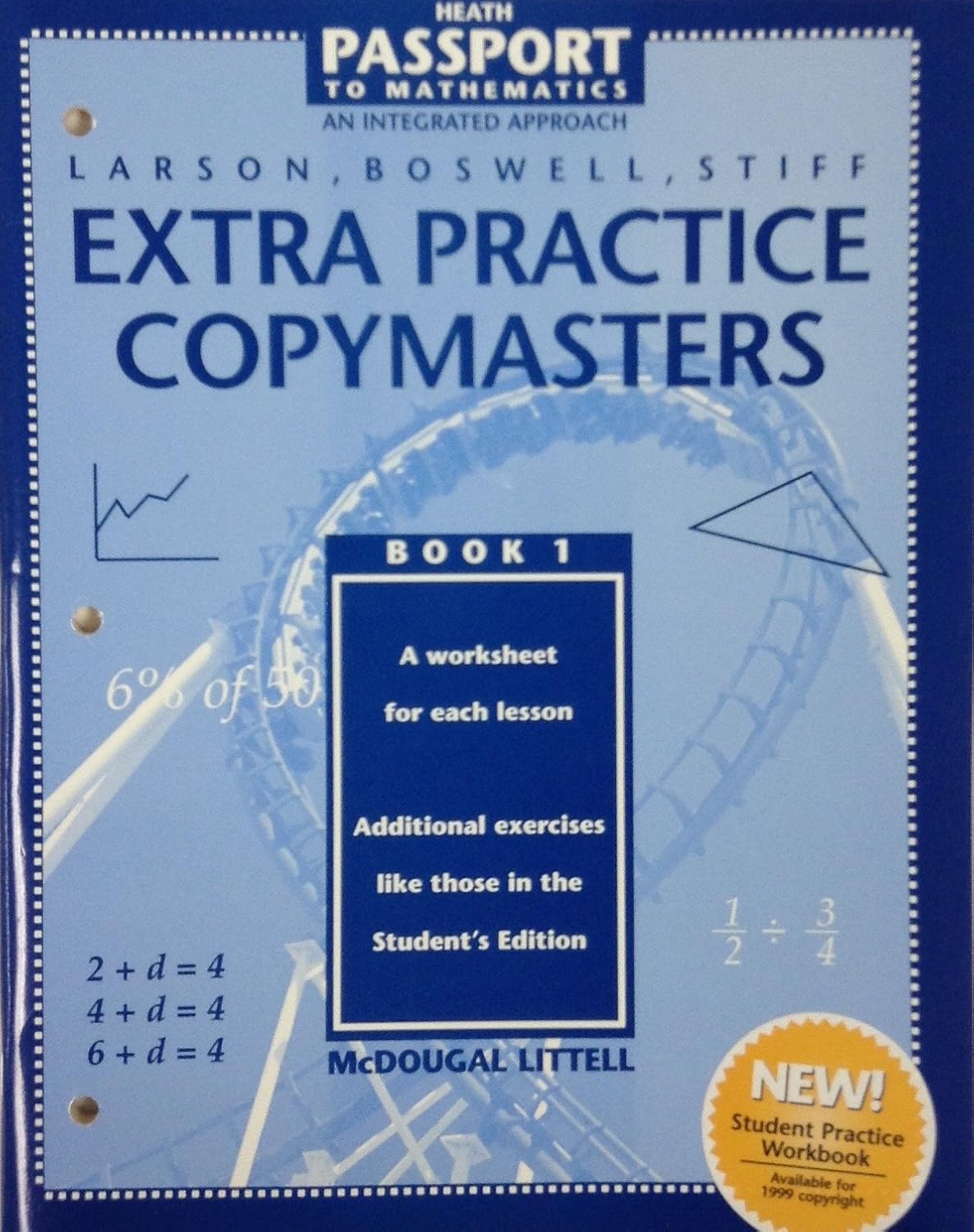 Extra Practice Copymasters (Heath Passport to Mathematics An Integrated ...