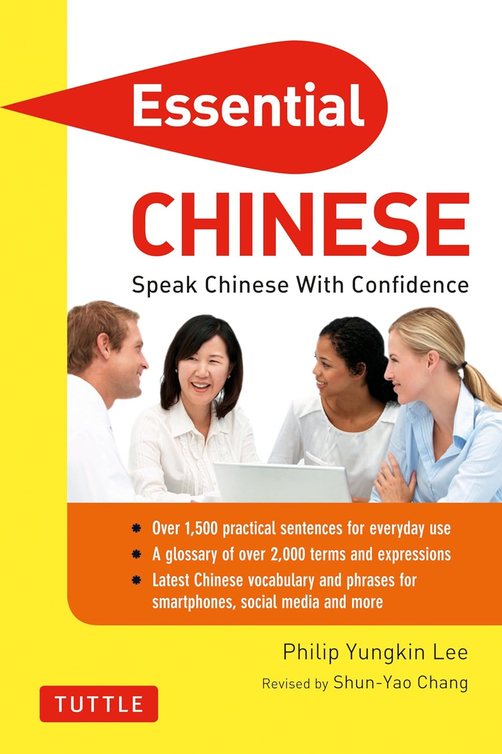 Essential Chinese: Speak Chinese with Confidence! (Mandarin Chinese ...