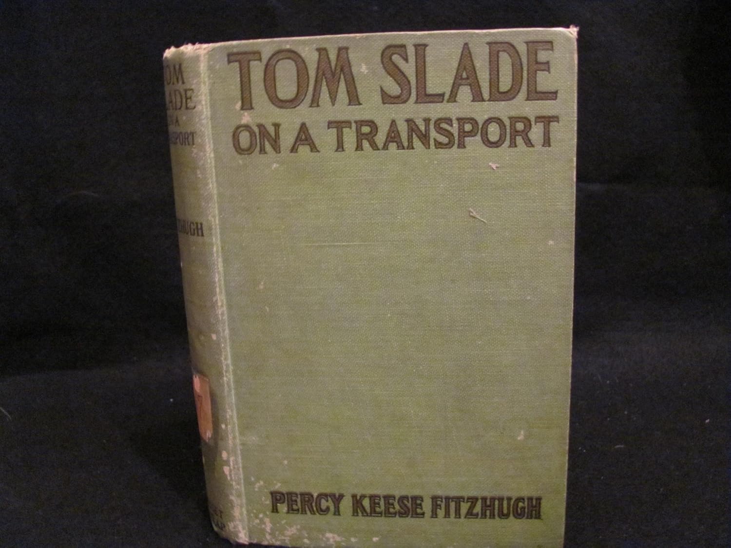 Tom Slade on a transport (Tom Slade Series, 5): Fitzhugh, Percy Keese ...