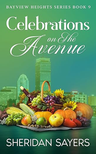 Amazon.com: Celebrations on The Avenue (Bayview Heights Series Book 9) eBook : Sayers, Sheridan ...