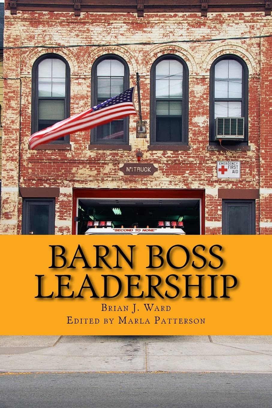 Barn Boss Leadership: Make A Difference: Ward, Brian J., Patterson ...