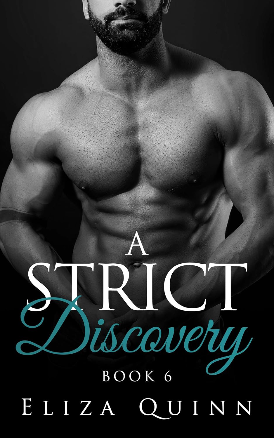 Amazon.com: A Strict Discovery (The Strict Series Book 6) eBook : Quinn ...