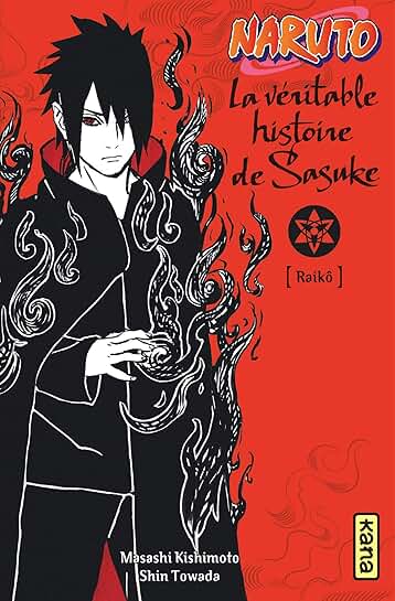 Amazon.fr : naruto le roman de sasuke : Livres