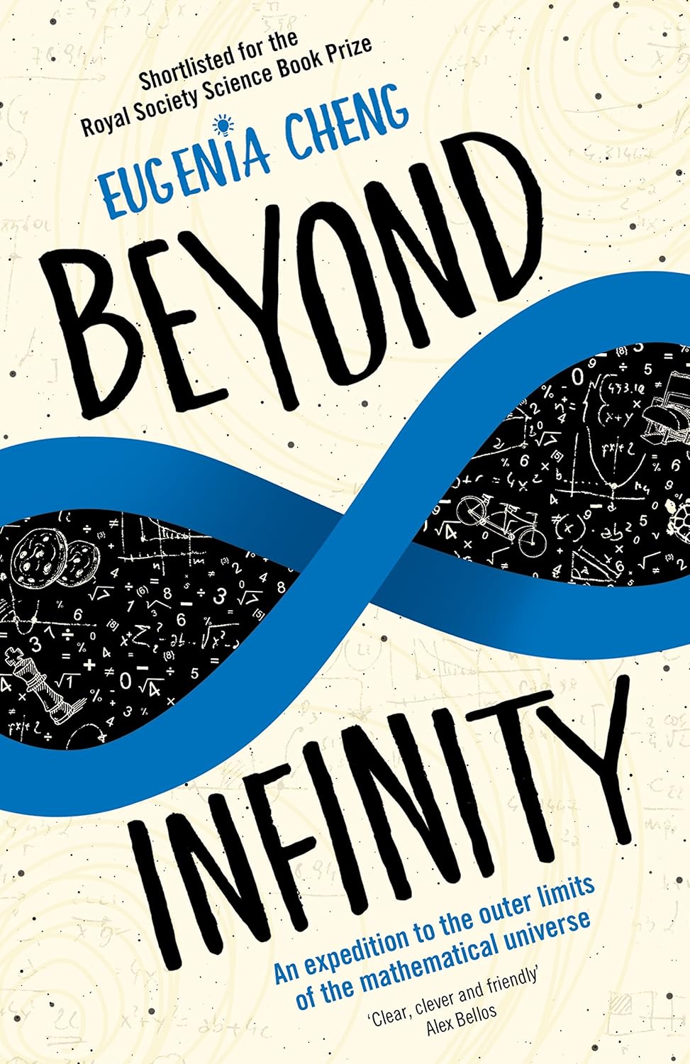 Beyond Infinity: An expedition to the outer limits of the mathematical ...