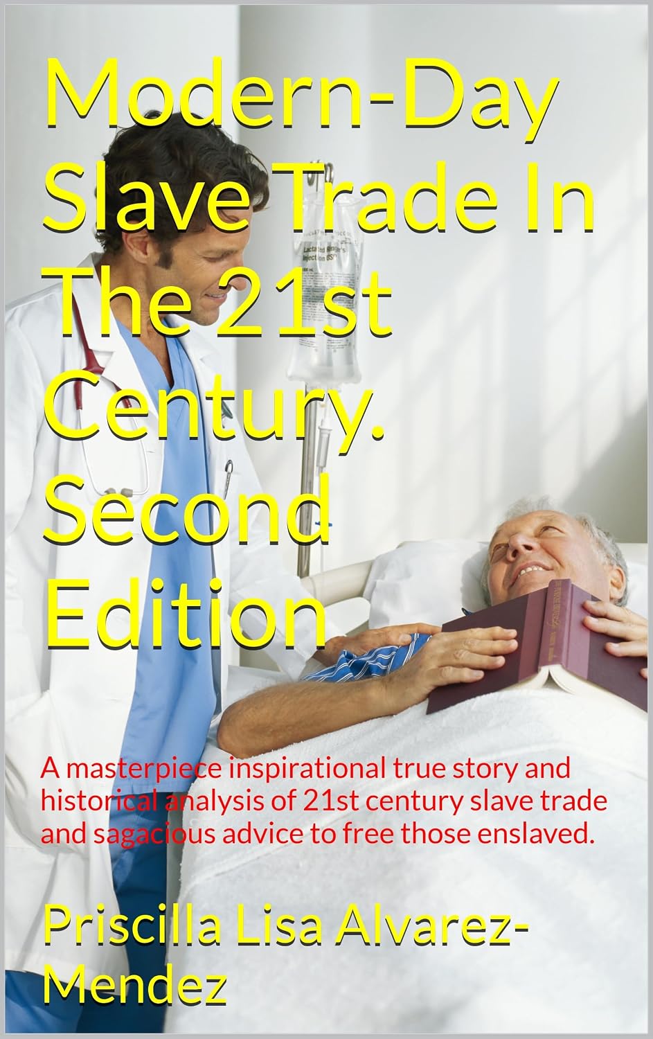 Amazon.com: Modern-Day Slave Trade In The 21st Century. Second Edition ...