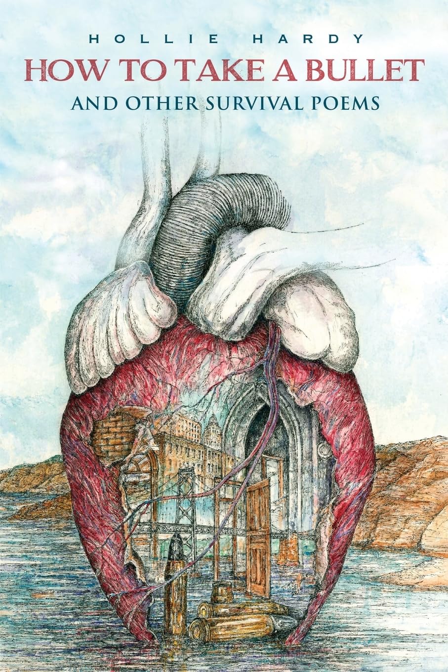 Amazon.com: How To Take A Bullet: And Other Survival Poems ...