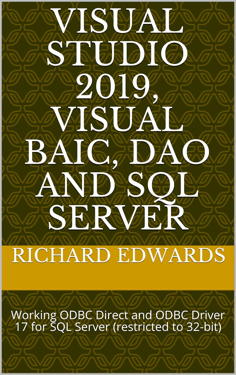 Amazon.com: VISUAL STUDIO 2019, VISUAL BAIC, DAO AND SQL SERVER ...