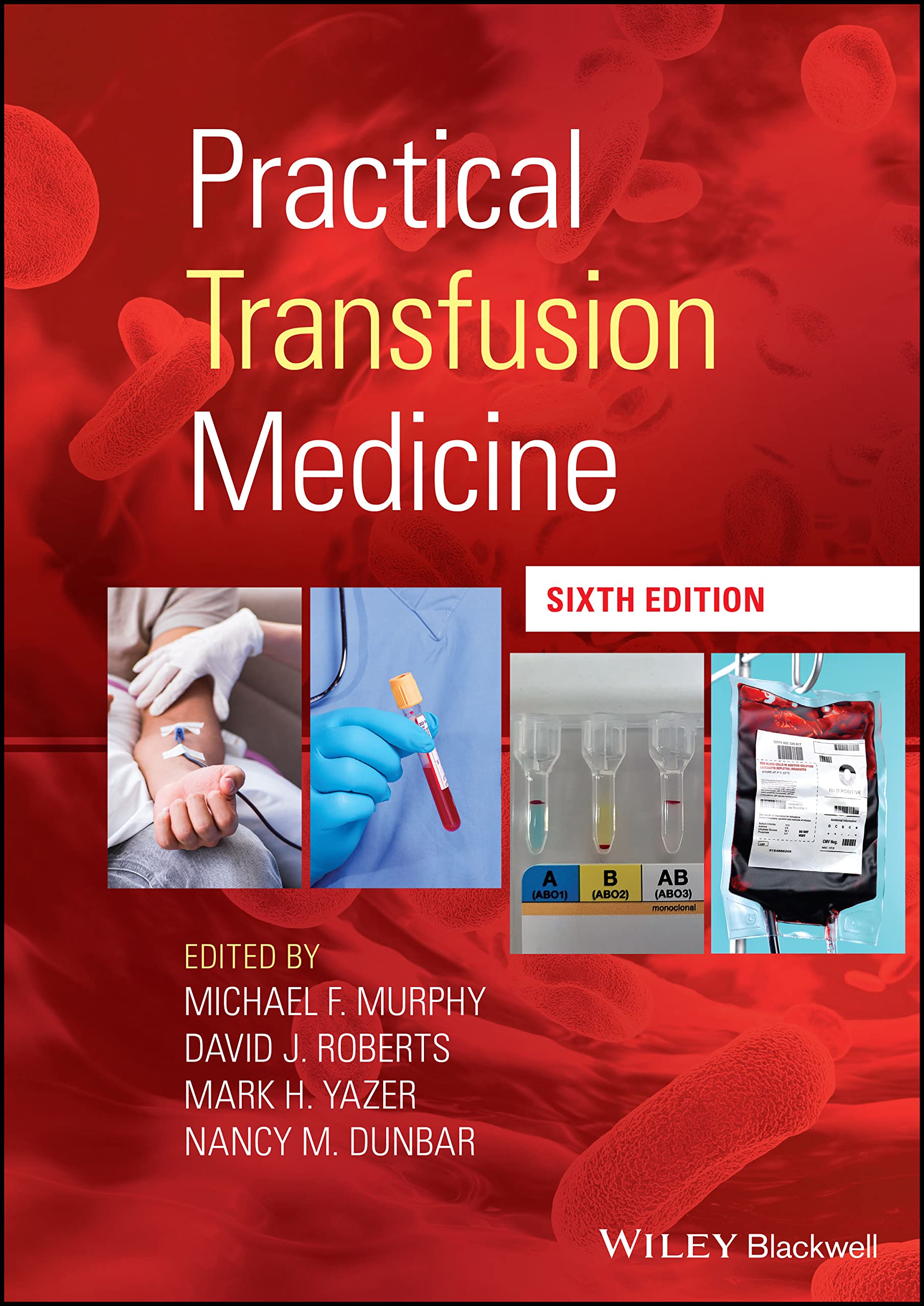 Practical Transfusion Medicine: 9781119665816: Medicine & Health ...