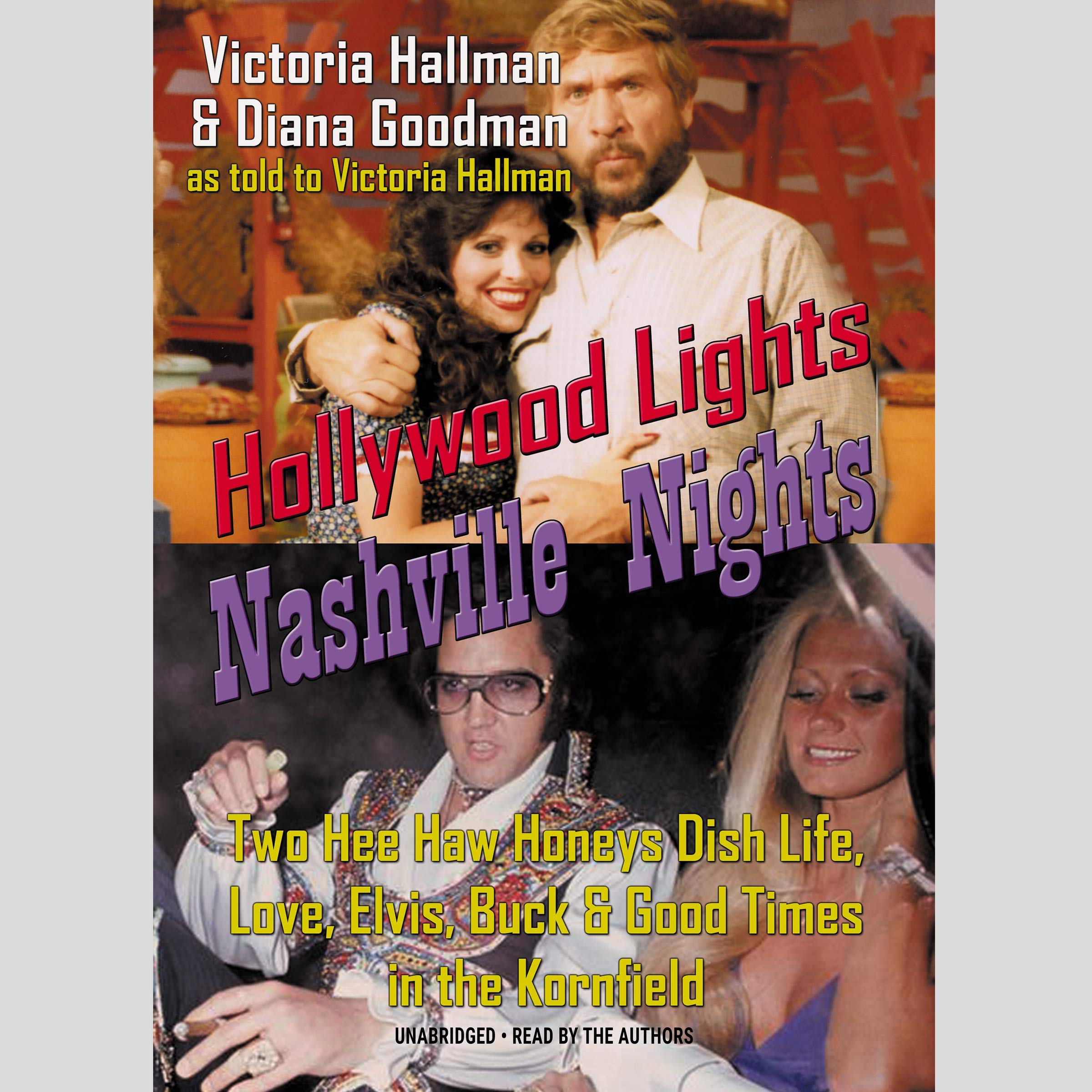 Hollywood Lights, Nashville Nights: Two Hee Haw Honeys Dish Life, Love ...