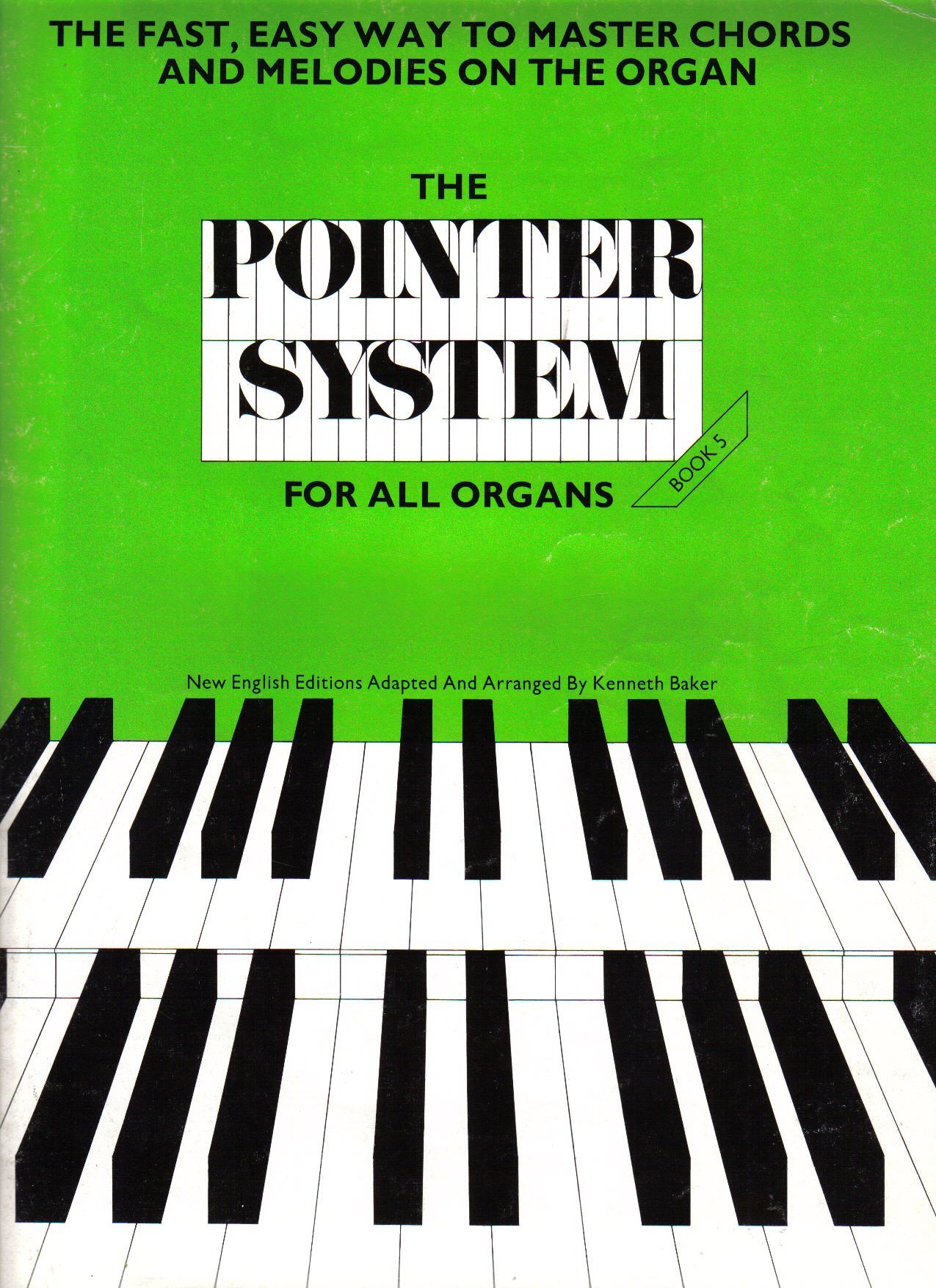 Buy The Pointer System For All Organs Book 5 - The Fast Easy Way To ...